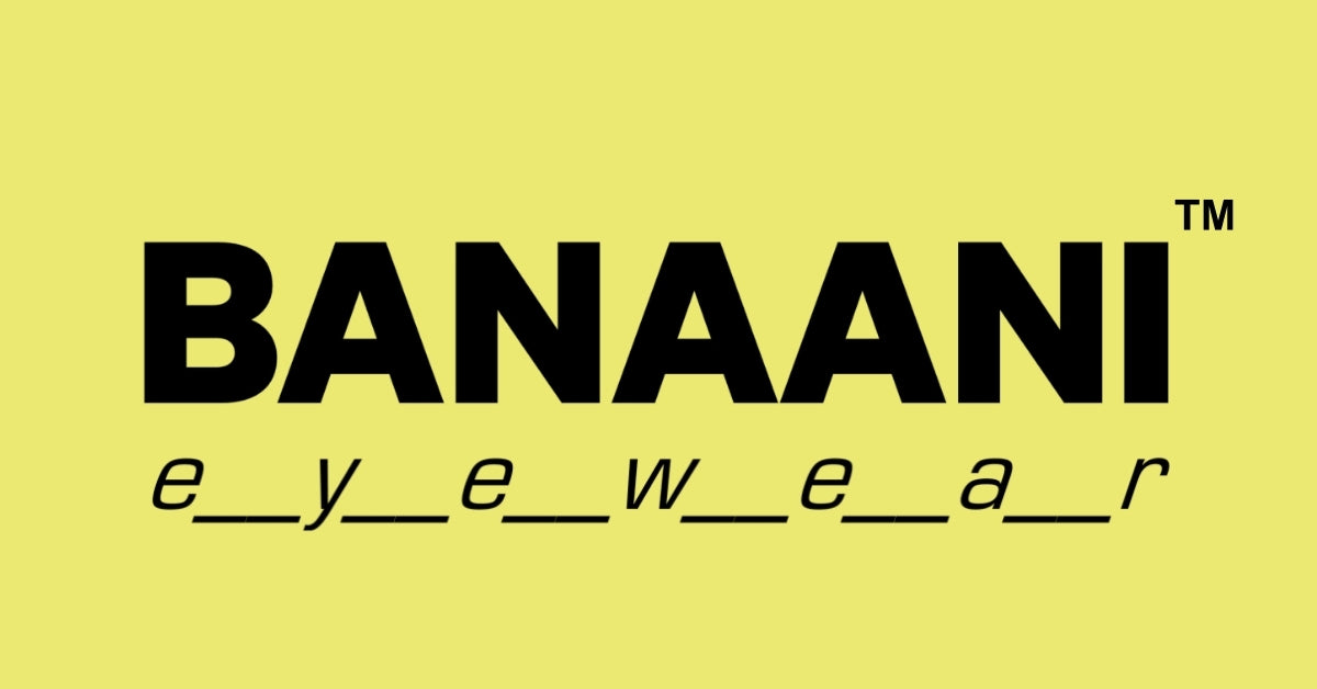 BANAANI™ Eyewear – Banaani™